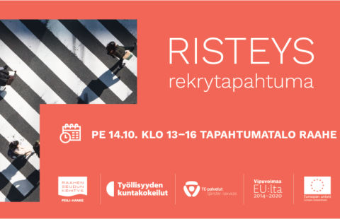 Risteys 2.0 -rekrytointitapahtuma Tapahtumatalo Raahessa 14.10.2022 ...